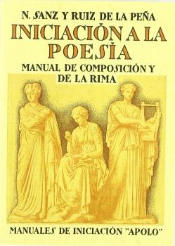 INICIACION A LA POESIA.MANUAL DE COMPOSICION Y DE LA RIMA | TERAN LIBROS